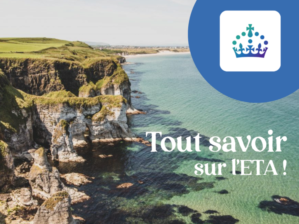 Tout savoir sur l’ETA pour voyager en Irlande du Nord - Vio Vadrouille